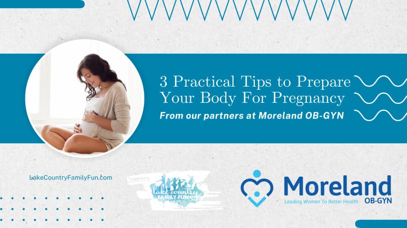 3 Practical Tips to Prepare Your Body For Pregnancy • Lake Country ...